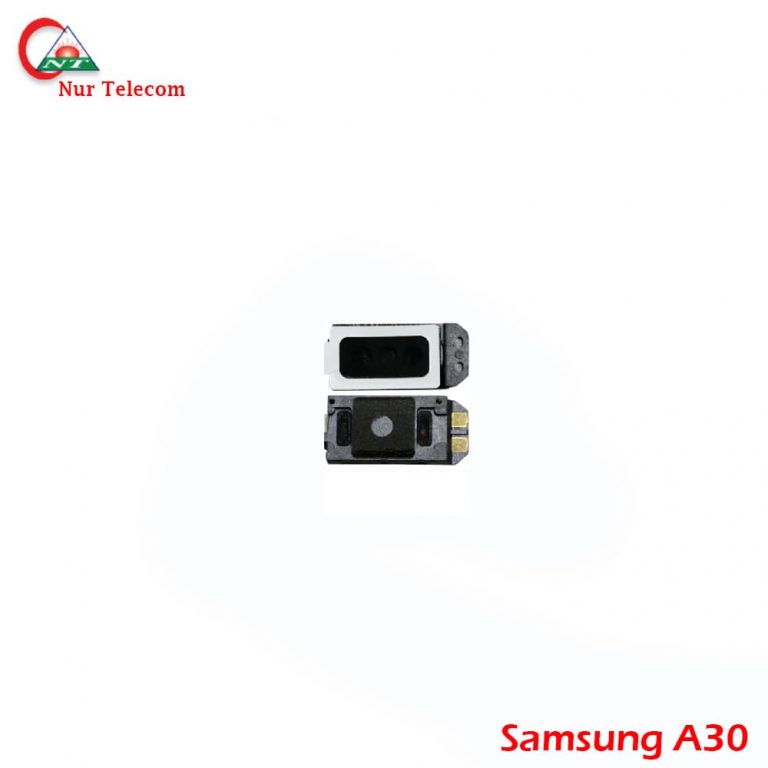 Samsung Galaxy A30 Ear Speaker price in Bangladesh - Nur Telecom