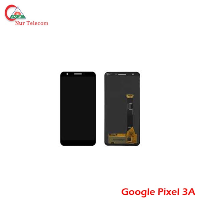 Google pixel 3A display price in Bangladesh - Nur Telecom