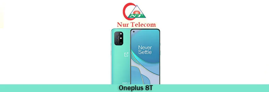 OnePlus 8T Repair and Services - Nur Telecom