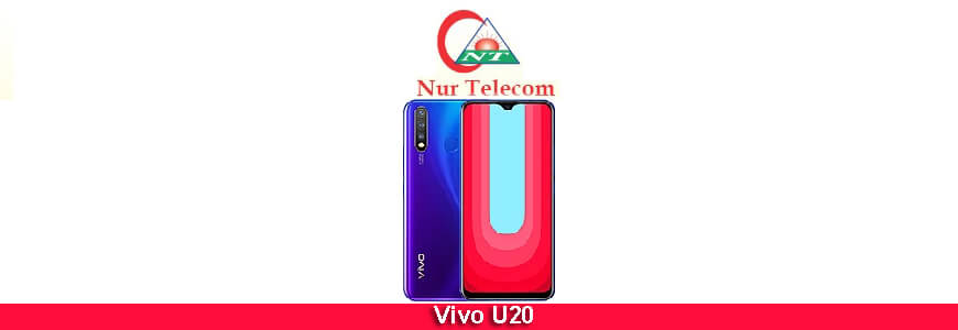 Vivo U20 Repair and Services - Nur Telecom