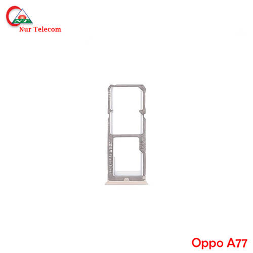 Oppo A77 sim Card Tray Holder in Bangladesh - Nur Telecom