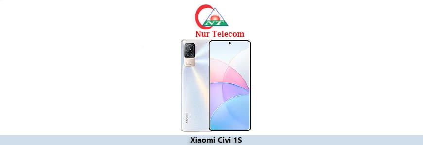 Xiaomi Civi 1S Repair and Services - Nur Telecom