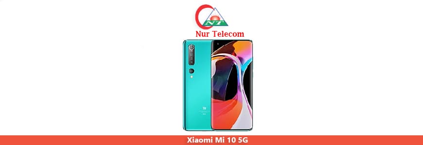 Xiaomi Mi 10 5G Repair and Services - Nur Telecom
