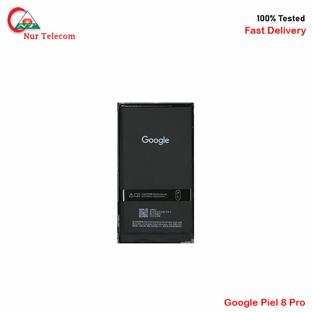 Google Pixel 8 Pro Battery Price In bd - Nur Telecom