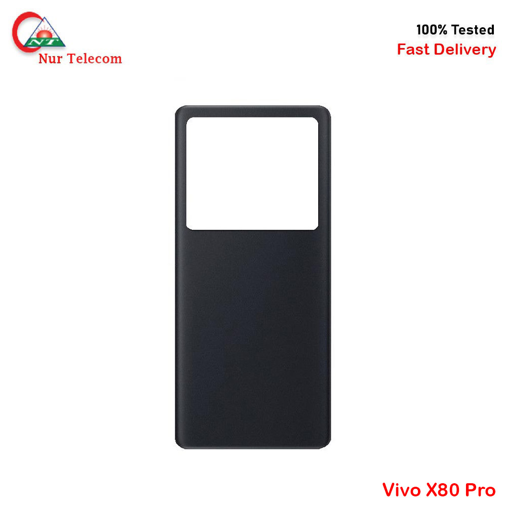 Vivo X80 Pro Backshell Price in Bangladesh - Nur Telecom
